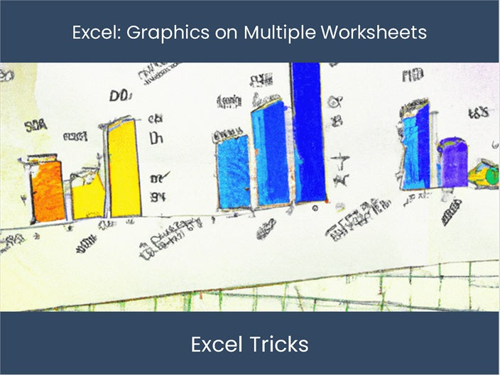 Paste Graphic to Multiple Sheets - Excel Tutorial – DashboardsEXCEL.com