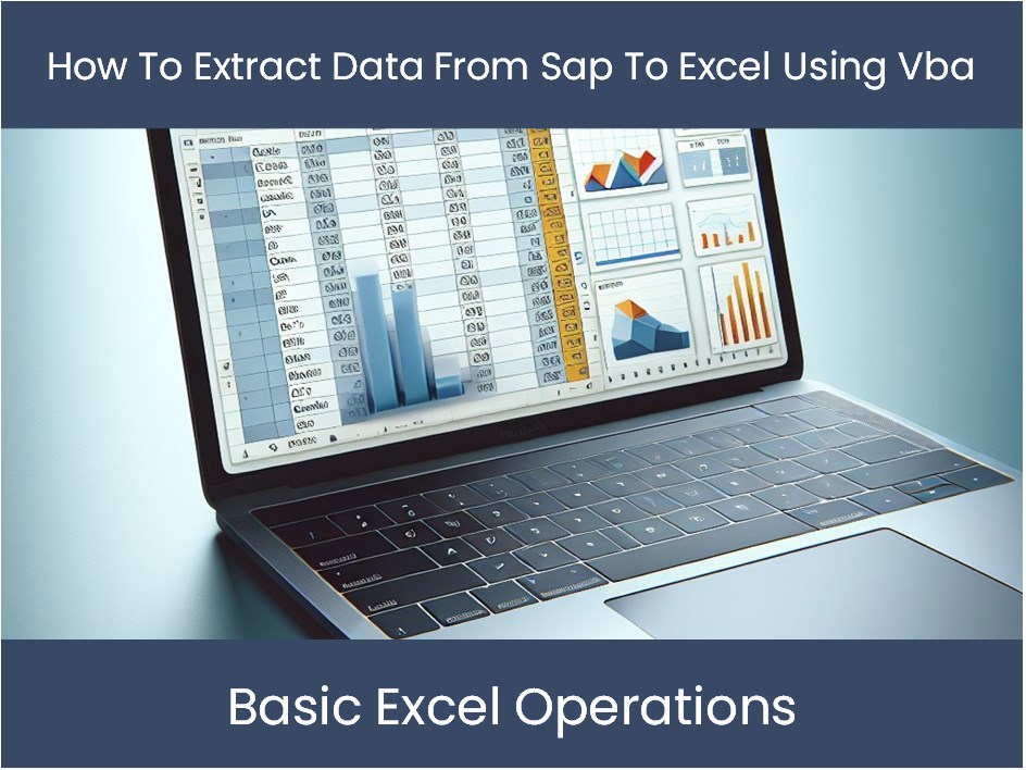 Tutorial De Excel Cómo Extraer Datos De Sap A Excel Usando Vba