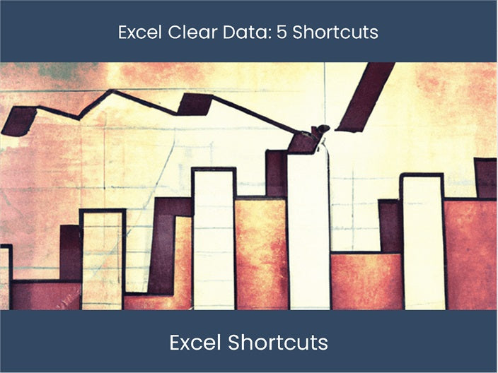 Master Excel Faster with Clear Contentibleálido – DashboardsEXCEL.com