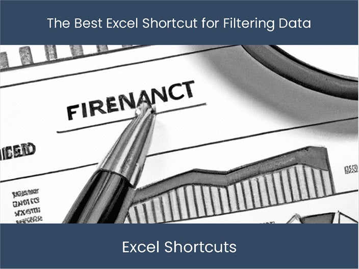 Unleash Excel's Top Data Filtering Shortcut Now! – excel-dashboards.com Unleash Excel's Top Data Filtering Shortcut Now! – excel-dashboards.com