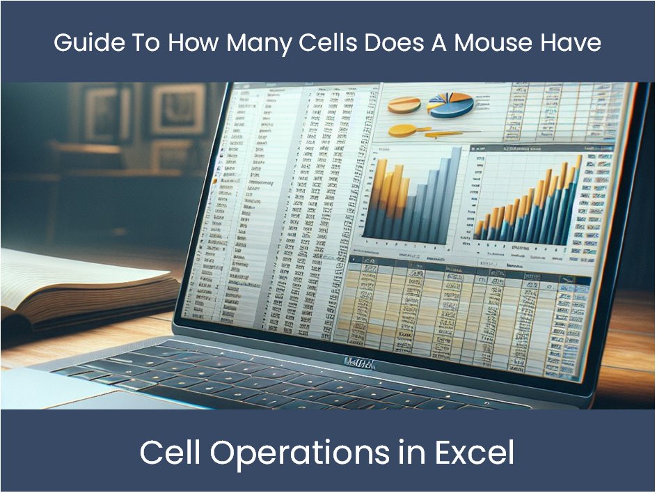 Guide To How Many Cells Does A Mouse Have – DashboardsEXCEL.com