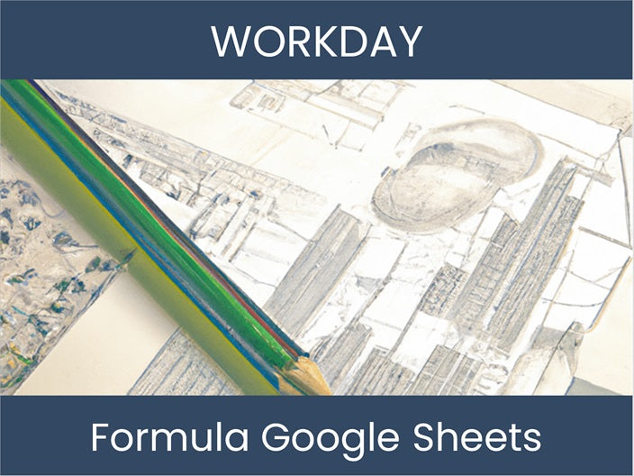 Google Sheets Formula: Master Workday Methods! – excel-dashboards.com