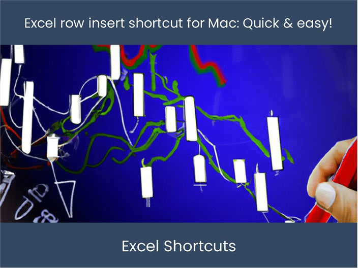 'Easy Excel Mac Row Insert - Best Trick Revealed!' – DashboardsEXCEL.com