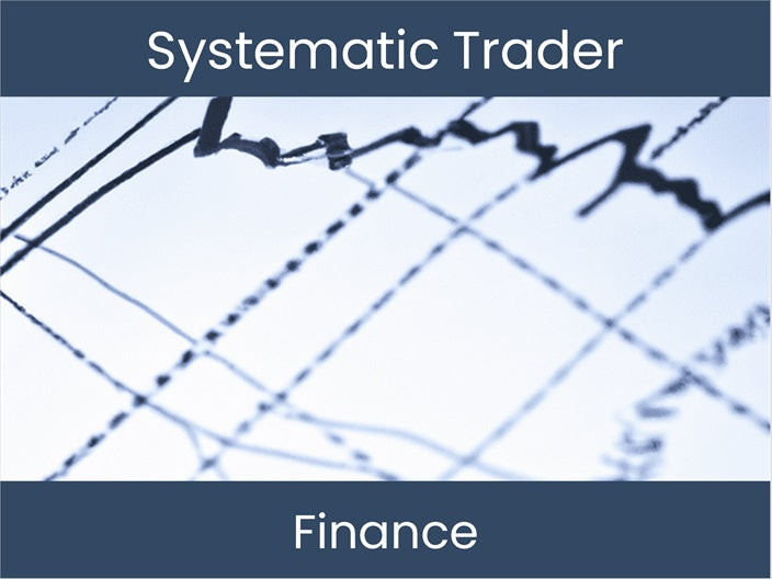 Become a Savvy Systematic Trader and Breeze through Finance Roles ...