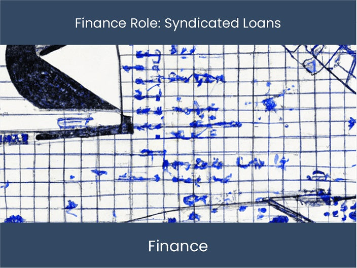Learn About Syndicated Loans Associate Roles in Finance ...