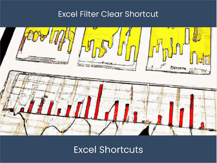 Filtros de Excel Clear: Atajo rápido para un fácil filtrado ...