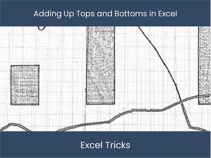 Adding Up Tops and Bottoms: Excel Made Easy – DashboardsEXCEL.com