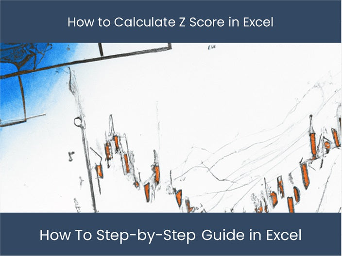 Calculate Z Score in Excel Step by Step Guide – DashboardsEXCEL.com