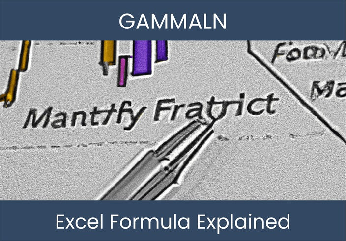 GAMMALN: Excel Formula Explained - Learn Now – DashboardsEXCEL.com
