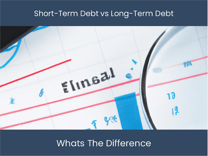 Short vs Long Debt: Key Differences Revealed! – DashboardsEXCEL.com