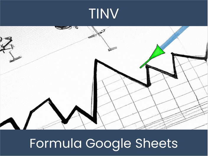TINV Formula Revolutionizes Google Sheets Calculation ...