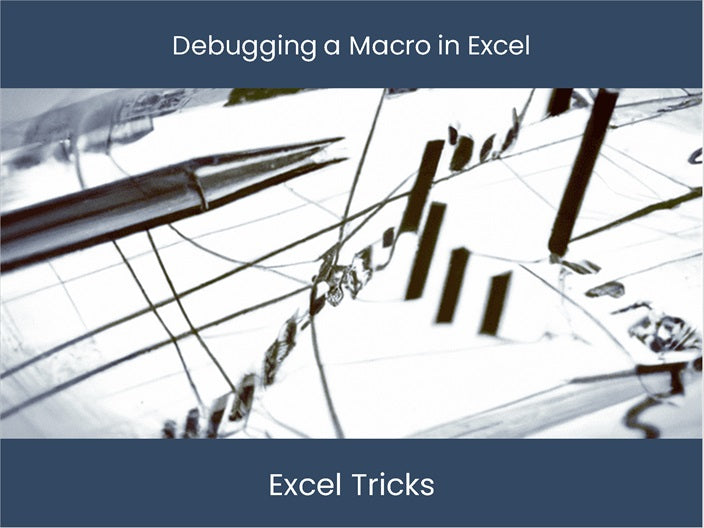 Excel -Makro -Debugging - Expert Fixes & Pro -Tipps für maximale ...