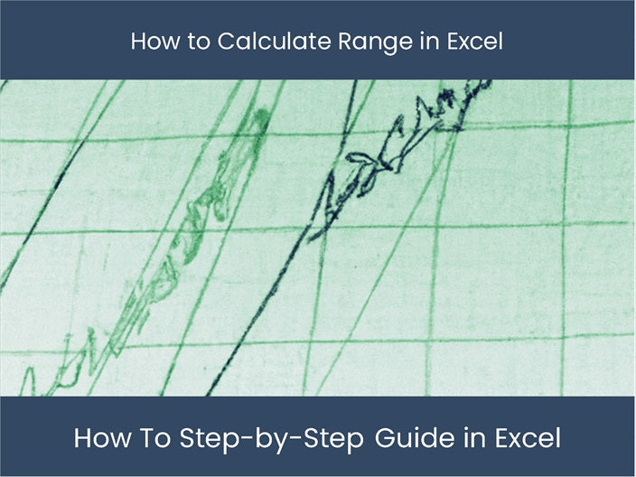 Excel: Calculate Range with this Step-by-Step Guide! – excel-dashboards.com