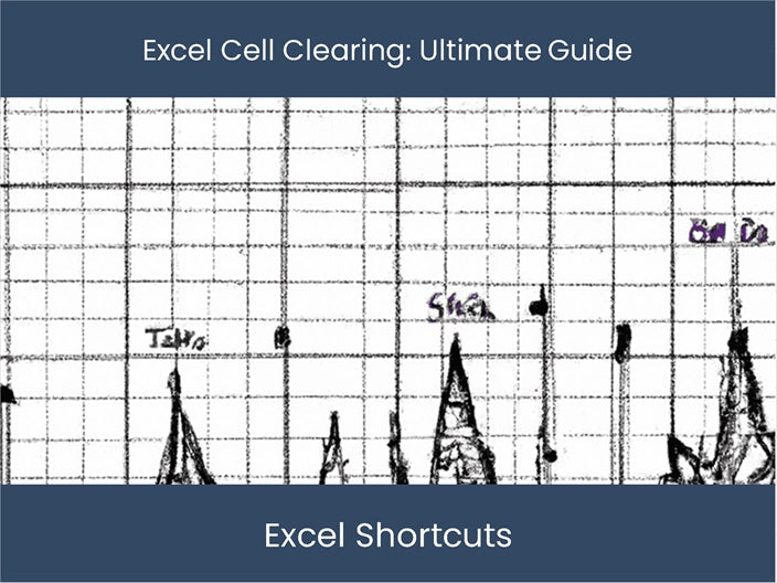 Oczyszczanie zawartości komórek Excel: Ultimate Guide - Jak to zrobić – DashboardsEXCEL.com