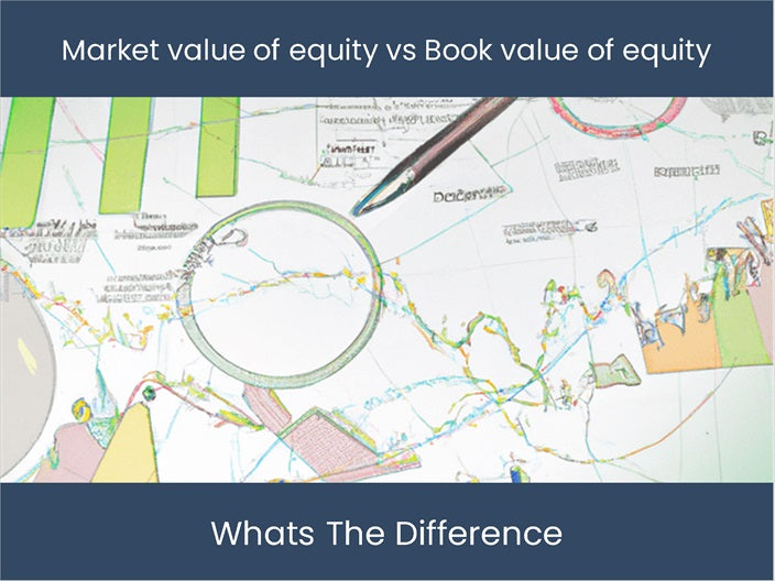 Difference between market value & book value: Learn now – excel ...