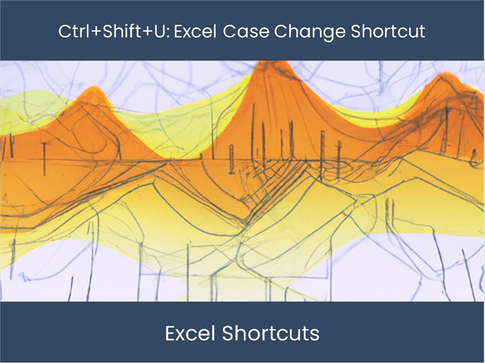 Create Case Magic in Excel - Ctrl+Shift+U Power-Up Now ...