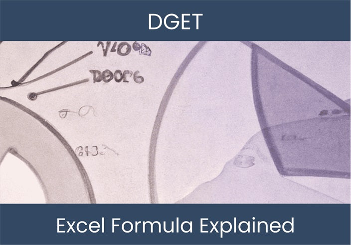 Dget Excel Formula Explained Optimize Your Data Excel