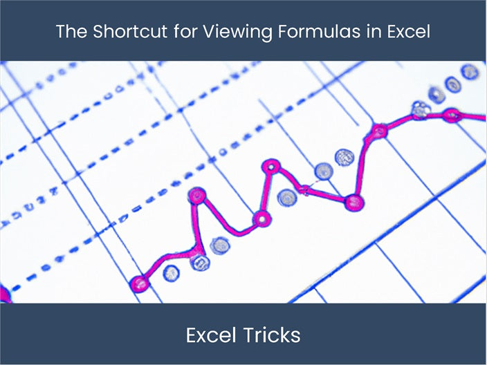 View Formulas in Excel - Time-Saving Shortcut! – excel-dashboards.com