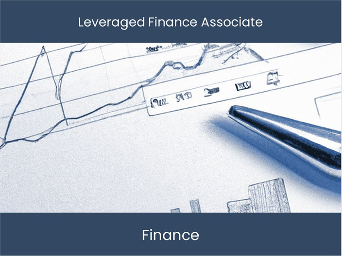 Leveraged Finance Associate - Finance Explained – excel-dashboards.com