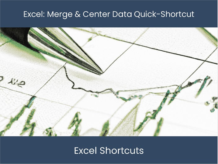 Easy Excel Merge and Center - Effortlessly Combine Your Data – excel ...
