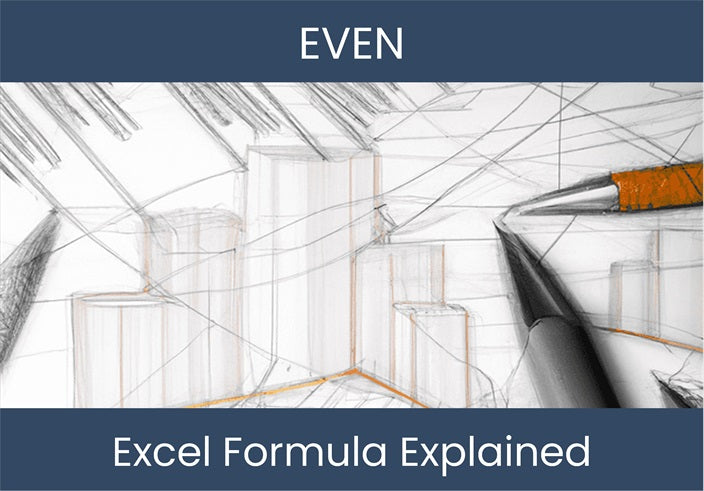 EVEN Excel : The Ultimate Formula Guide – DashboardsEXCEL.com