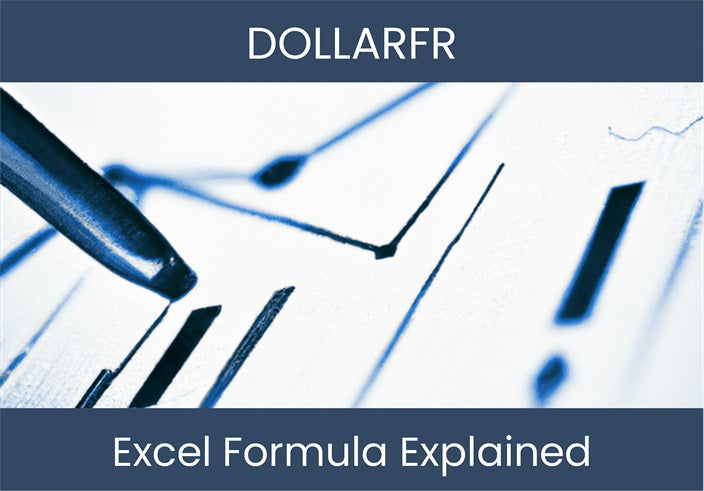 DOLLARFR: Excel Formula Guide – DashboardsEXCEL.com