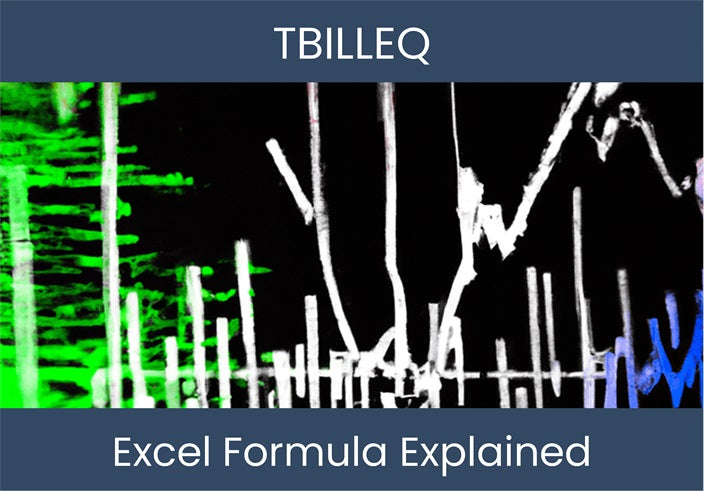 TBILLEQ Formula Excel : Learn and Apply Easily – DashboardsEXCEL.com