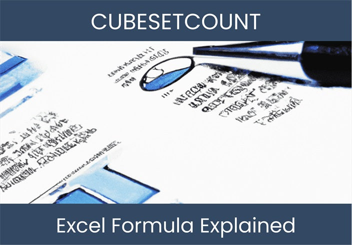 Excel Formula Explained - CUBESETCOUNT – Excel Dashboards
