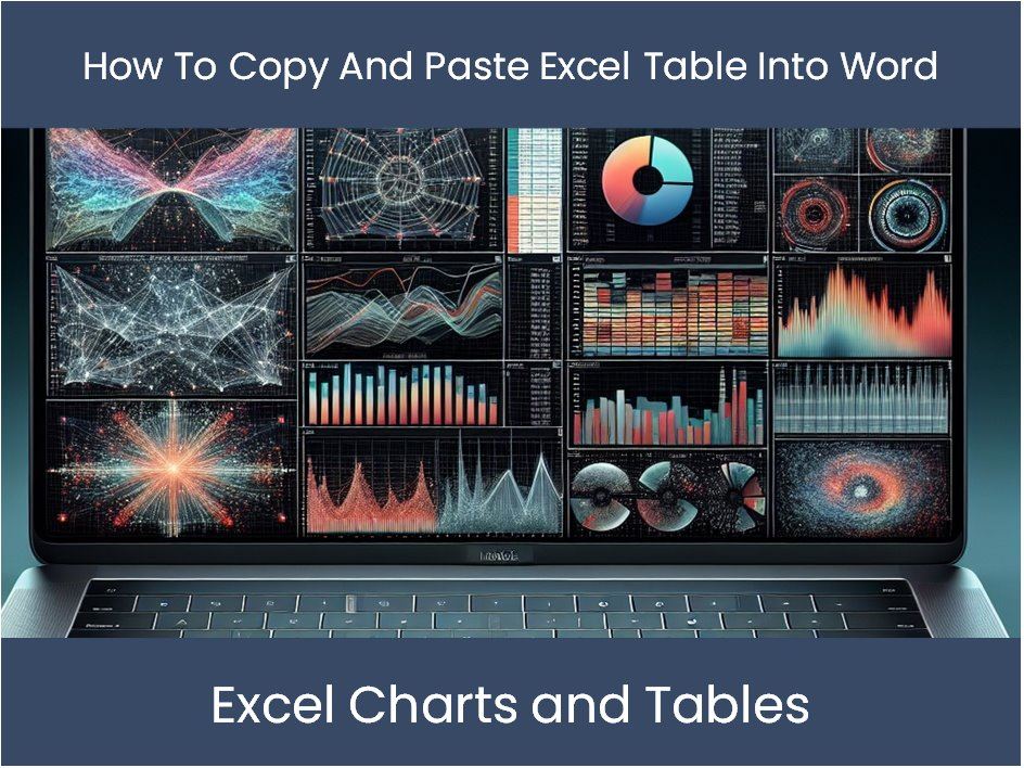 Excel Tutorial How To Copy And Paste Excel Table Into Word Excel