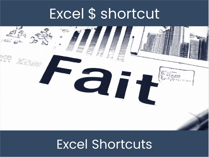 Master Excel: Unleash the Power of the Dollar Sign Shortcut – excel ...
