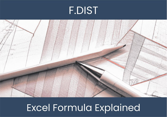 F Dist Excel Formula Explained Boost Your Spreadsheets Excel
