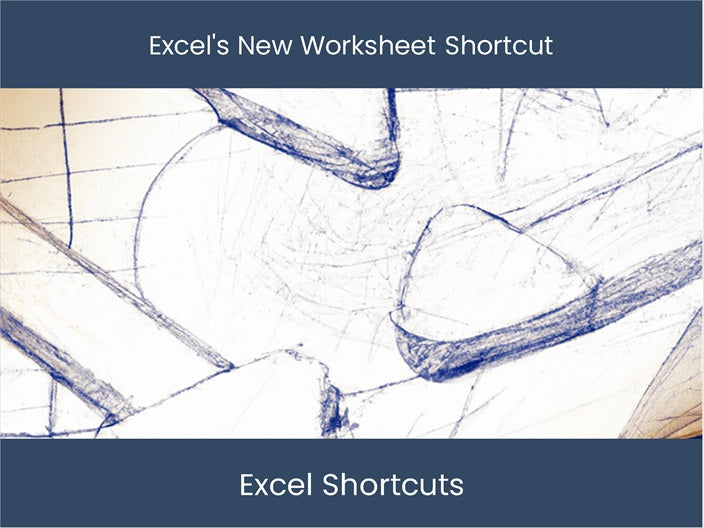 The Quickest Way to Add a Worksheet in Excel – DashboardsEXCEL.com