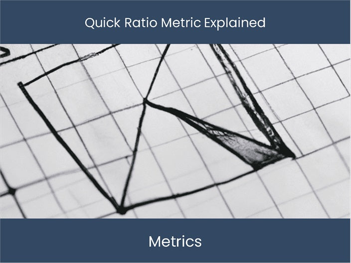 Discover Quick Ratio Metric Explained Now! – excel-dashboards.com