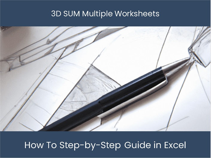 Unlock Smarter Analytics: 3D SUM Multiple Worksheets – excel-dashboards.com