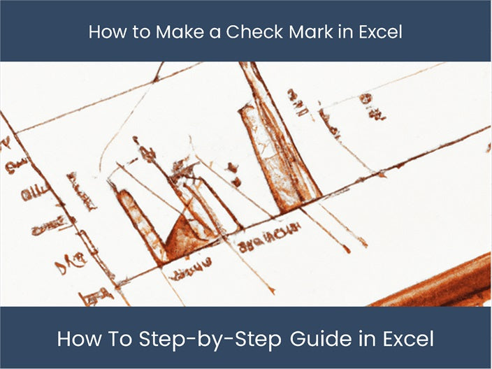 Cek Mark in Excel: Panduan langkah demi langkah! – DashboardsEXCEL.com