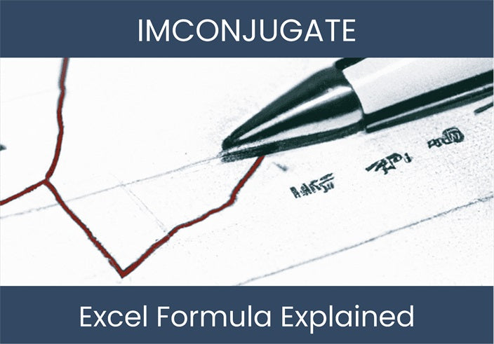 Imconjugate: Excel -Formel - Ihr ultimativer Leitfaden – DashboardsEXCEL.com