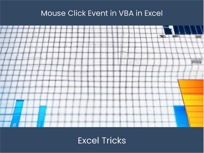 Master Excel VBA Mouse Click Event | Boost Efficiency Now – excel-dashboards.com