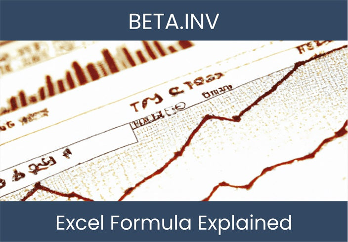 BETA.INV: Excel Formula Explained - Excel – excel-dashboards.com