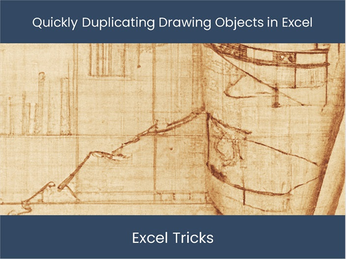 Duplicate Drawing Objects In Excel Quickly Excel