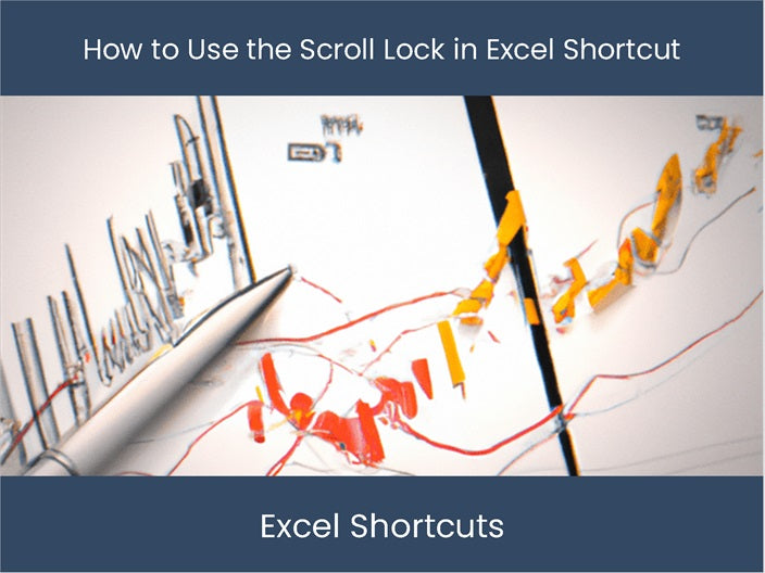 Master the Scroll Lock Shortcut in Excel – DashboardsEXCEL.com