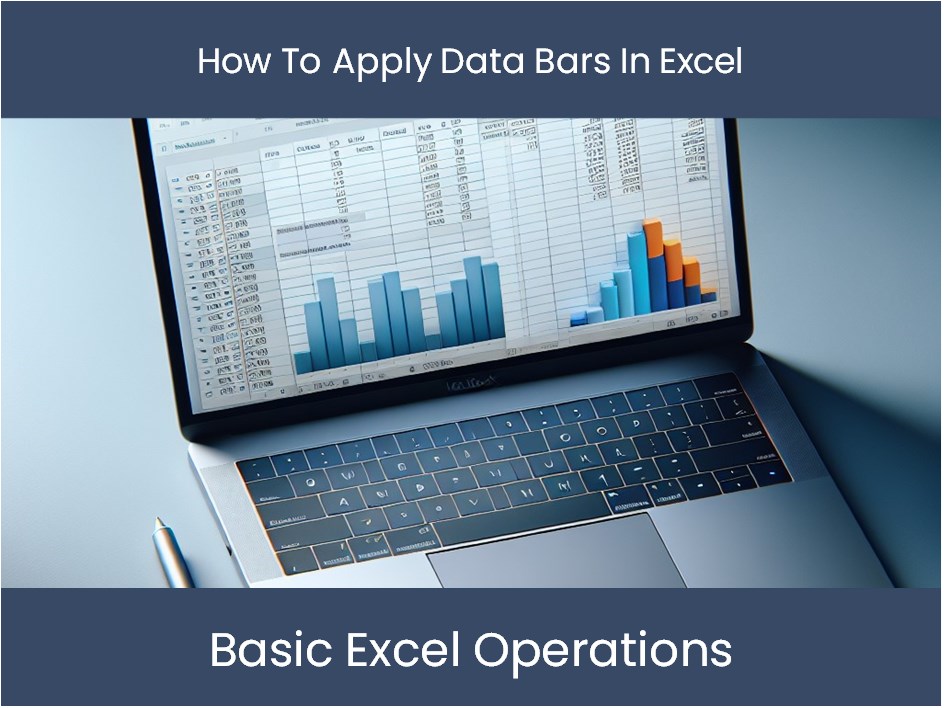 Excel Tutorial: How To Apply Data Bars In Excel – DashboardsEXCEL.com