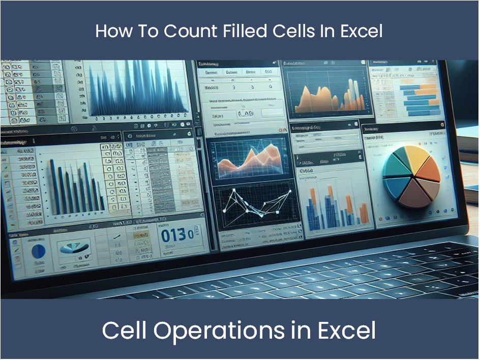 Excel Tutorial How To Count Filled Cells In Excel Excel 0882