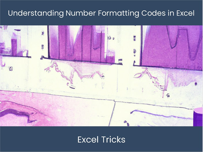 Master Excel Number Formats - Unlock Hidden Codes & Boost Productivity ...