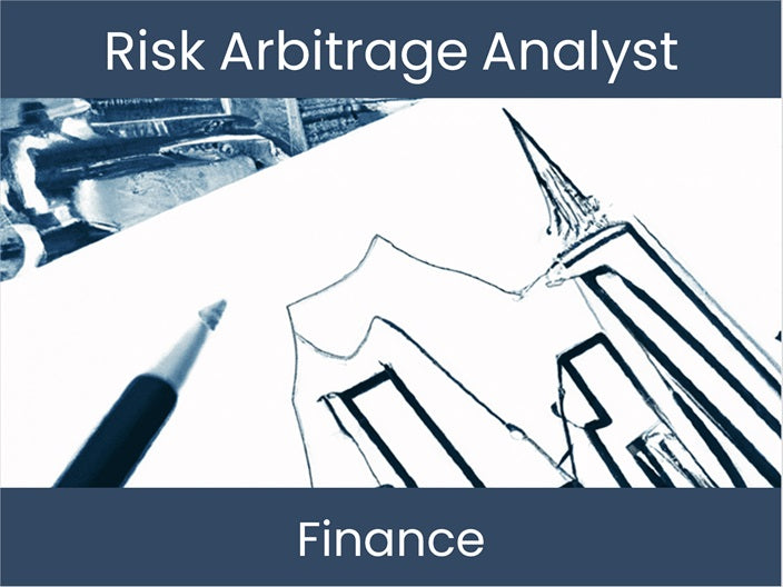 Become a Risk Arbitrage Analyst: Finance Roles Explained ...