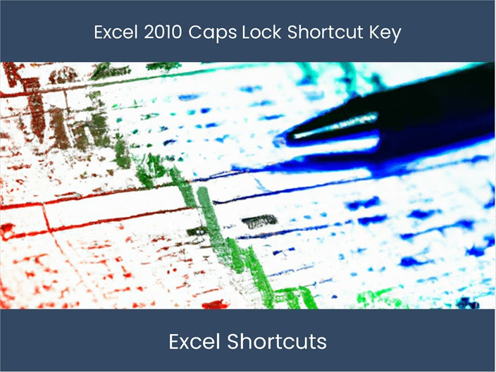 Mastering the Uppercase Shortcut in Excel 2010 – DashboardsEXCEL.com