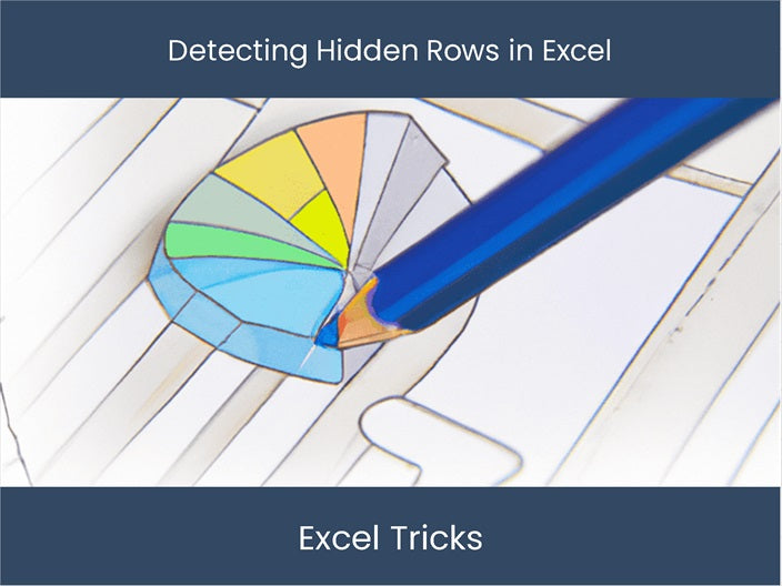 Detect Hidden Rows In Excel Unlock Spreadsheet Secrets Excel