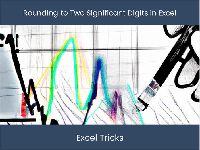 Rounding Numbers to Two Significant Digits in Excel – DashboardsEXCEL.com