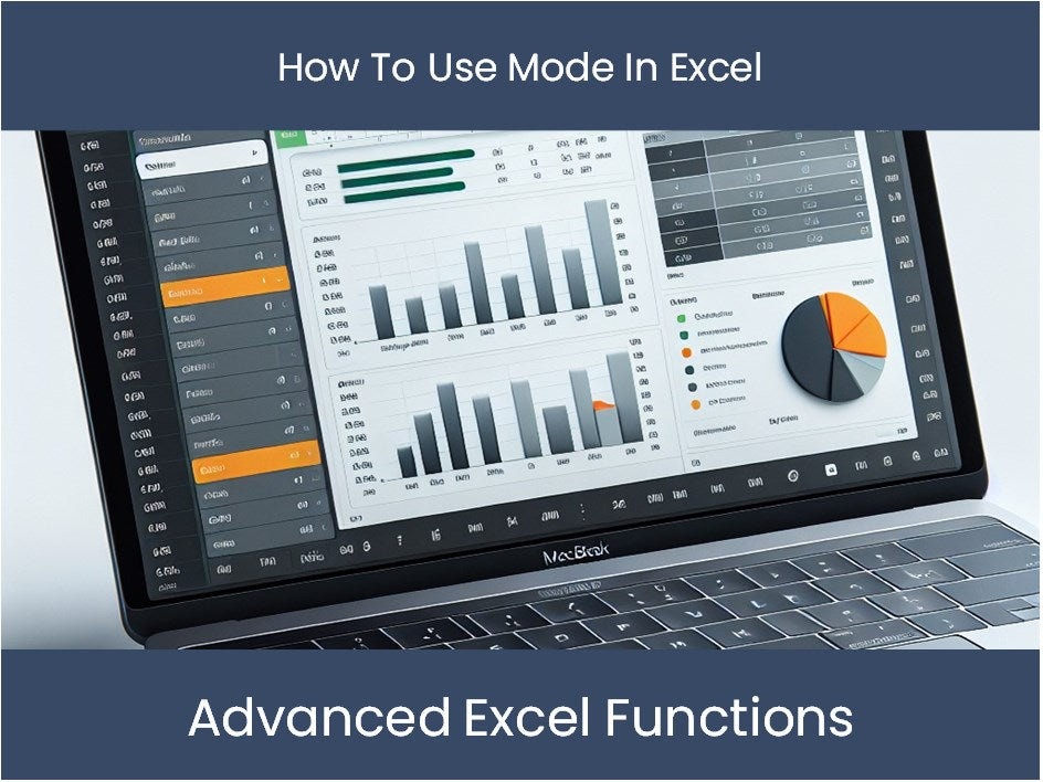 Excel Tutorial: How To Use Mode In Excel – excel-dashboards.com