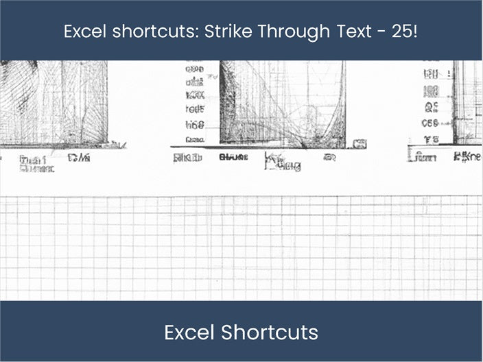 Strike Through Text Excel Shortcuts Now Within Reach Excel