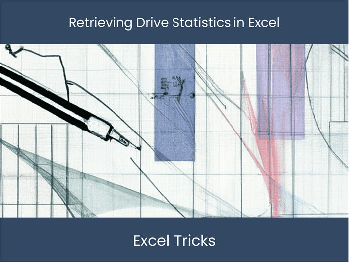 Get Drive Statistics in Excel - Streamline Data Retrieval ...